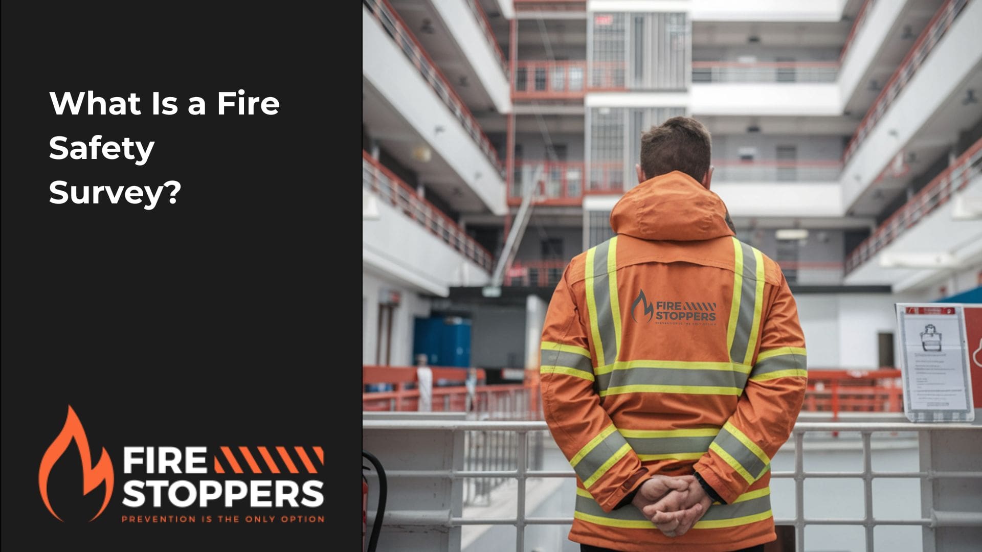 What Is A Fire Safety Survey? | Complete Guide - Fire Stoppers